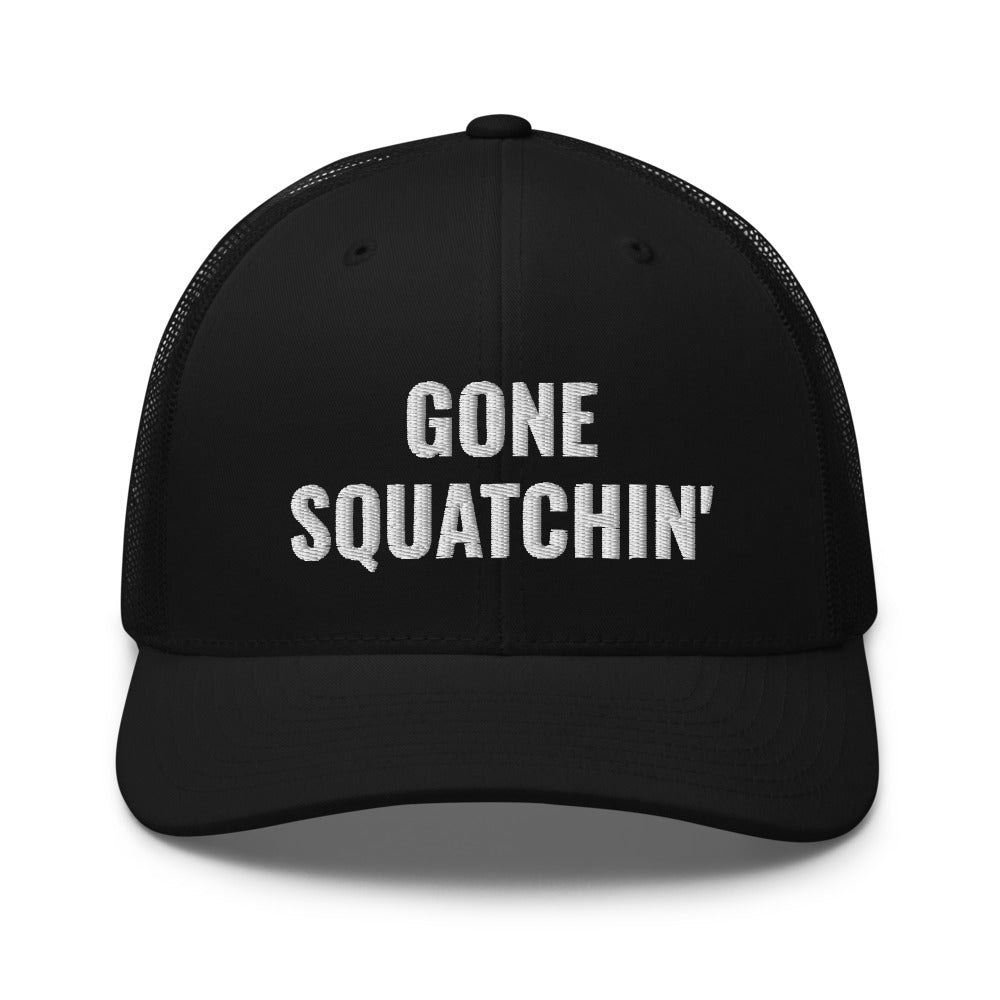 Gone Squatchin' Trucker Hat/Cap – bitcowsstickers